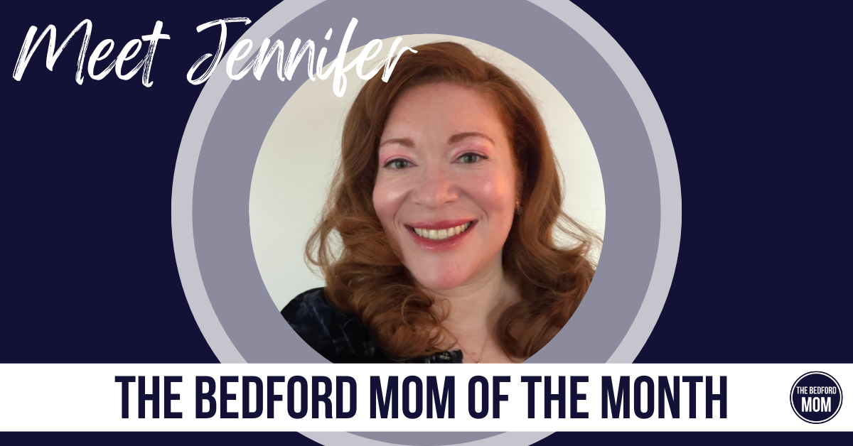 The Bedford Mom of the Month: Jennifer Doherty – The Bedford Mom